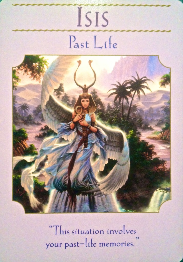 Goddess Isis ~ Past Life – Archangel Oracle