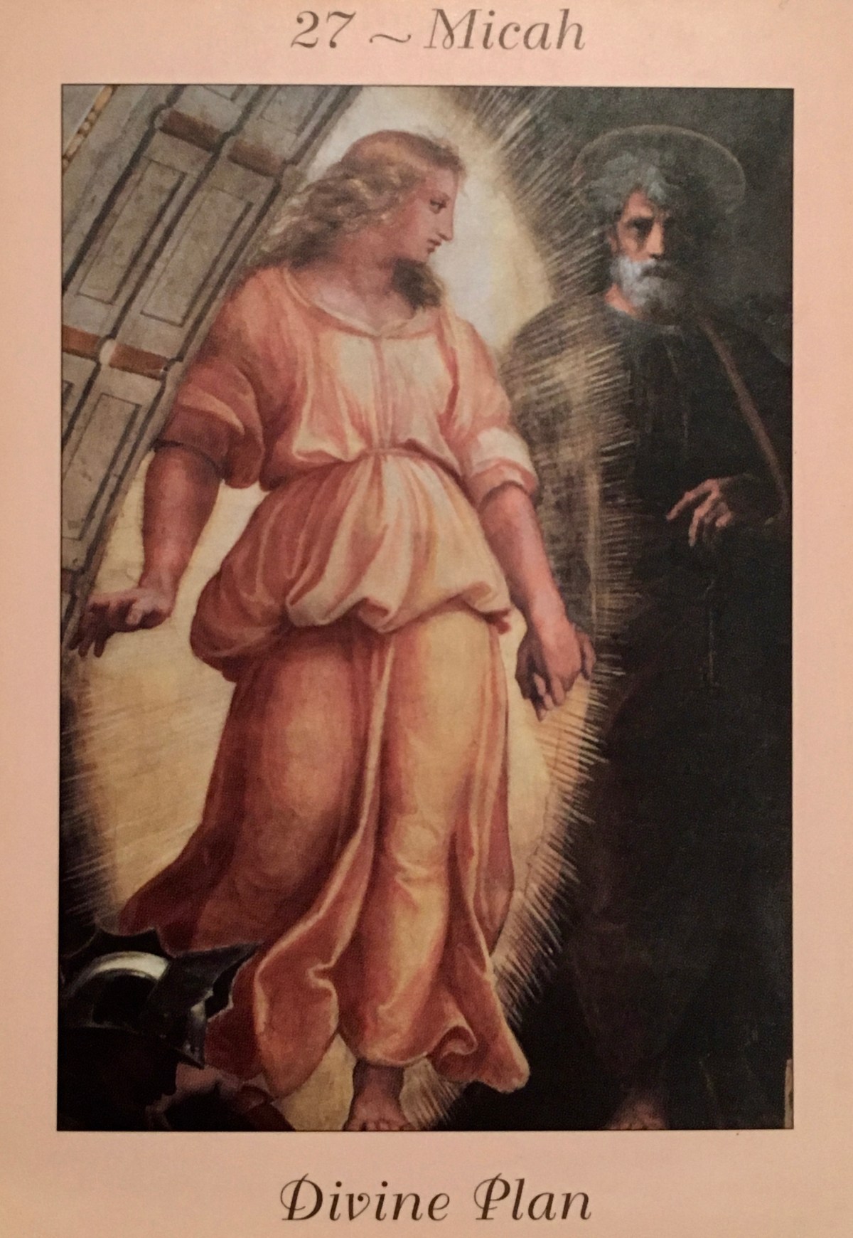 Micah ~ Divine Plan – Archangel Oracle